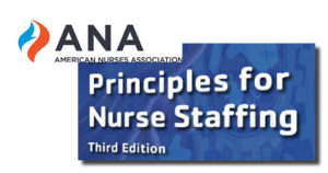 American Nurses Association, ANA’s Principles for Nurse Staffing, 3rd ...