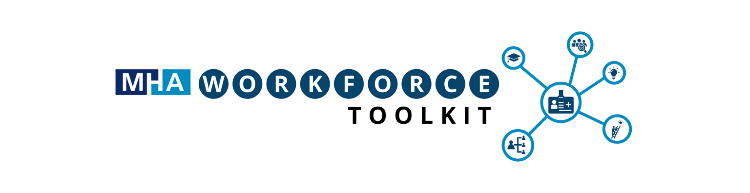 MHA Launches New Workforce Toolkit – PatientCareLink